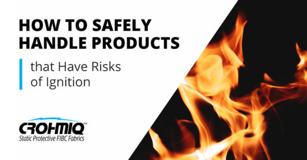 How to Safely Handle Products with Ignition Risks – CROHMIQ